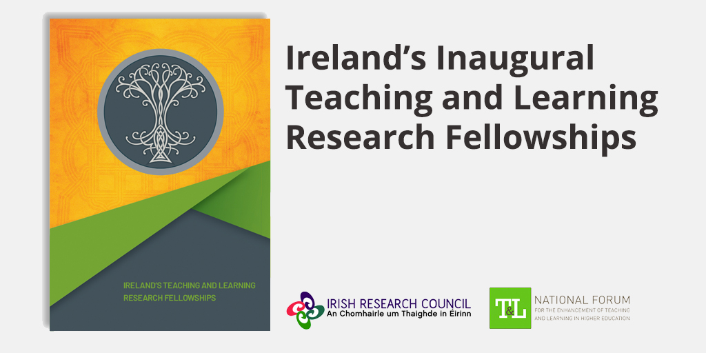 Teaching and Learning Research Fellowships - National Forum for the ...